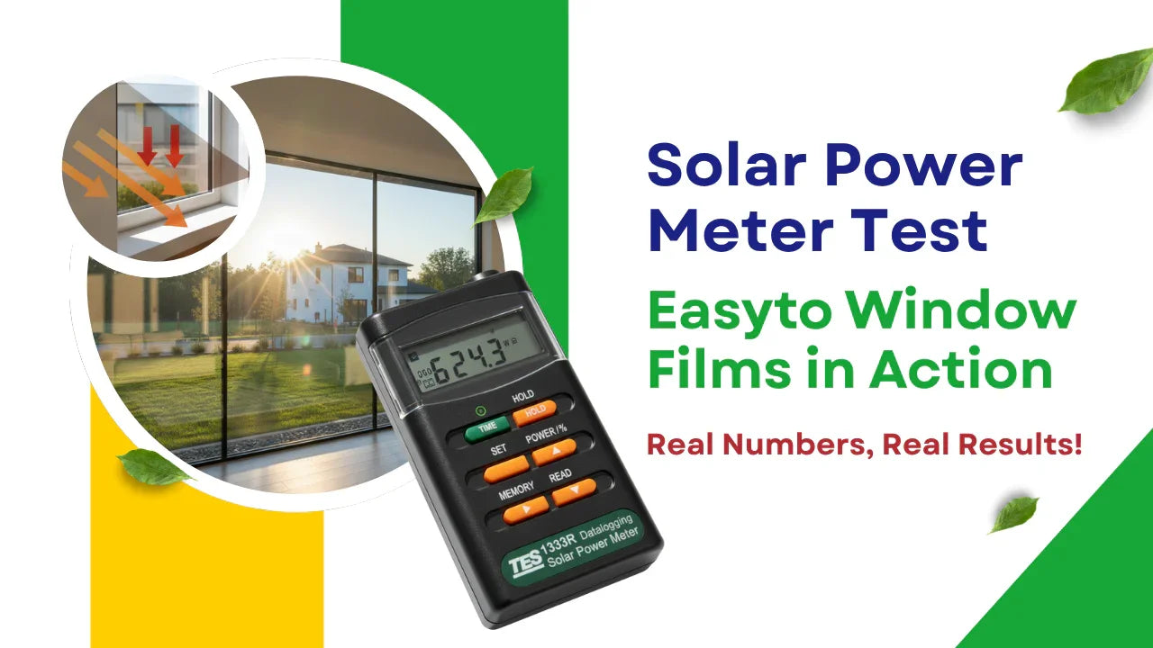 Real Solar Power Meter Test: Easyto Window Films in Action – Easyto ...